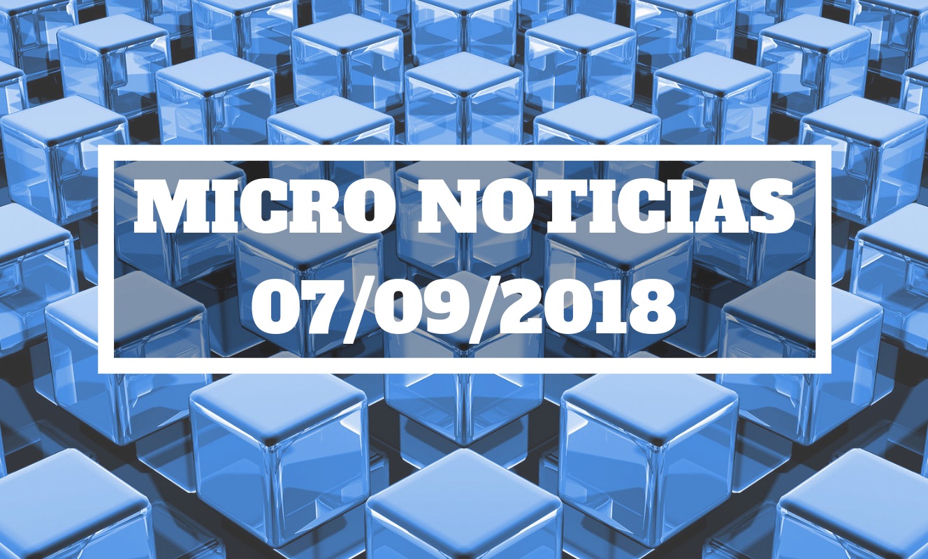Micro Noticias - 07/09/2018 - Muevecubos